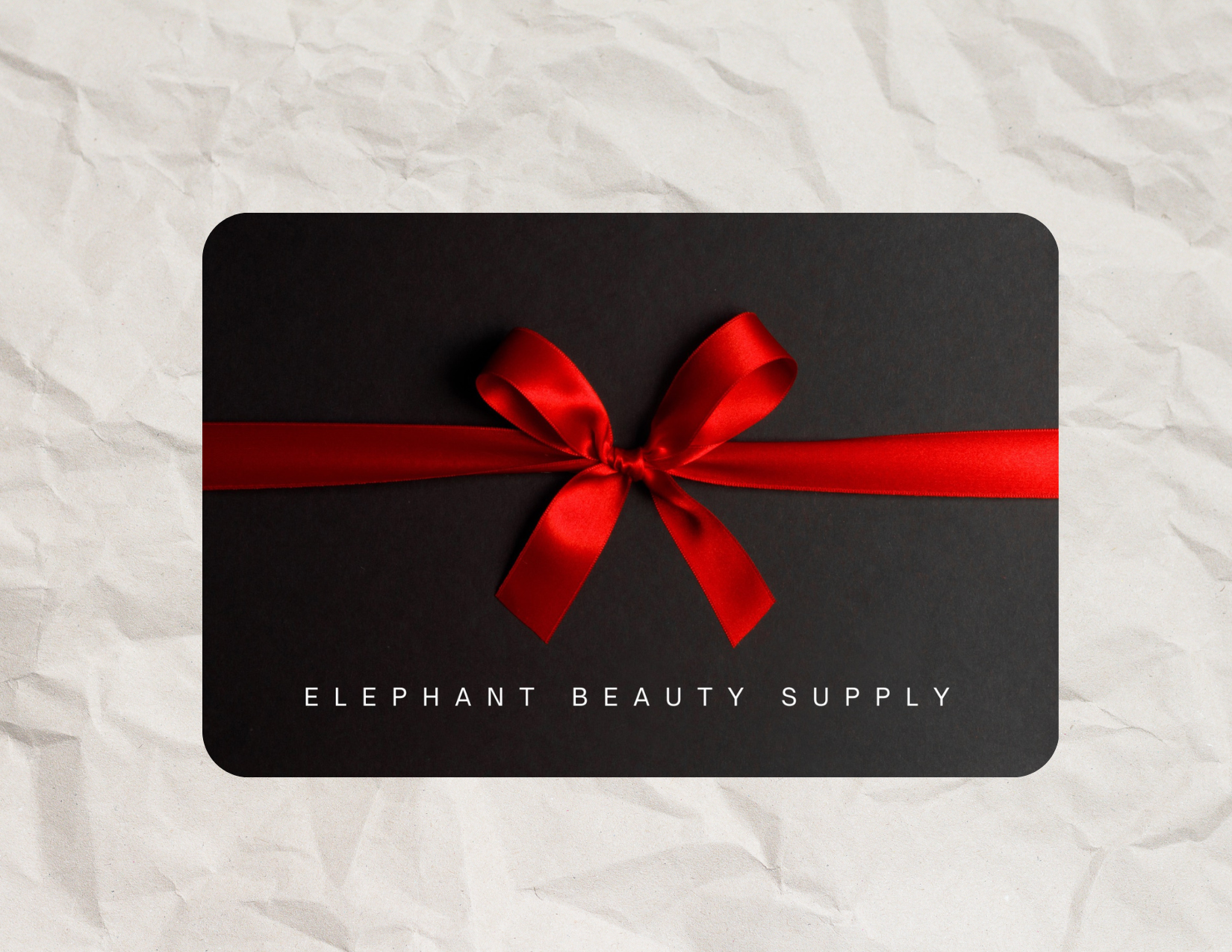 Elephant Gift Card – Elephant Beauty Supply